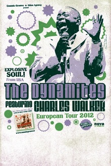 The Dynamites featuring Charles Walker Tour Announcements 2023 & 2024 ...