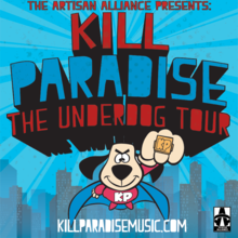 Kill Paradise Tour Announcements 2023 & 2024, Notifications, Dates ...